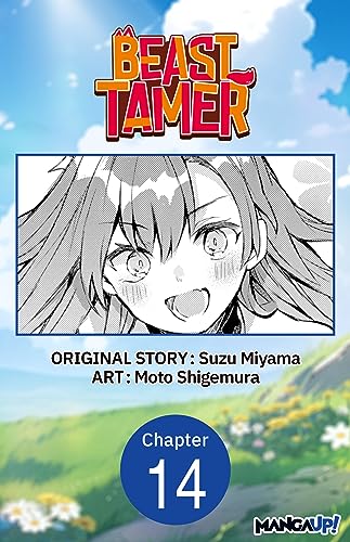 Beast Tamer #014 (Beast Tamer CHAPTER SERIALS Book 14) by Suzu Miyama ...