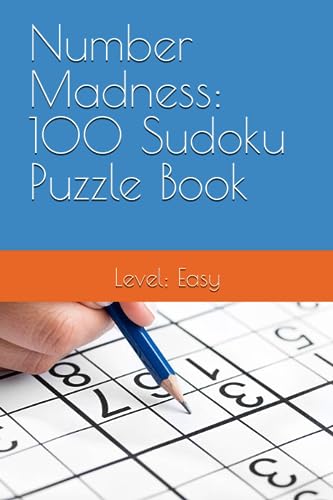 Number Madness: 100 Sudoku Puzzle Book by Mr Juan N Pérez | Goodreads