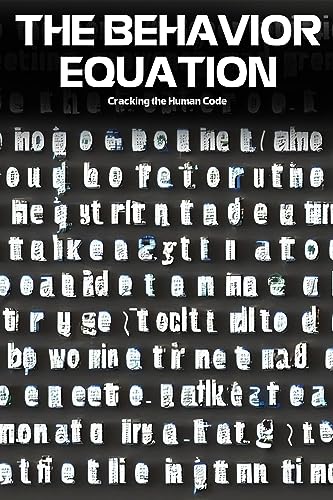 Unraveling The Behavior Equation by Jody Holland | Goodreads