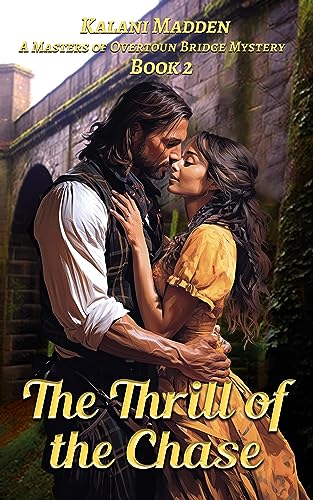 The Thrill Of The Chase by Kalani Madden | Goodreads