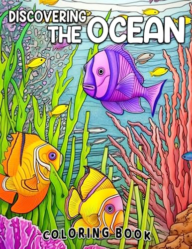 Discovering the Ocean Coloring Book: A Coloring Adventure for Young ...