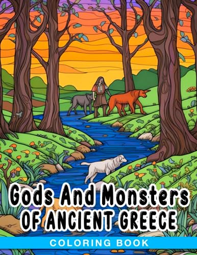 Gods and Monsters of Ancient Greece Coloring Book: Explore the Legends ...