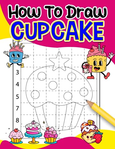 How To Draw Cupcake: Sweet Dessert Shown By 30 Step-By-Step And Easy ...