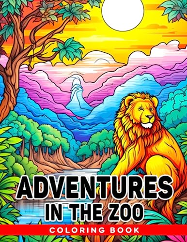 Adventures in the Zoo Coloring Book: A Fun Coloring Book for Kids ...