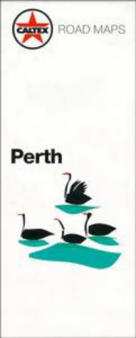 Caltex Road Maps: Perth by Cartographic Penguin | Goodreads