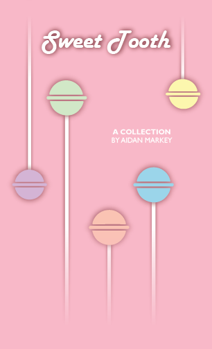 Sweet Tooth by Aidan Markey | Goodreads