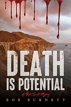 Death Is Potential (Kate Swift Mysteries) by Bob Burnett | Goodreads