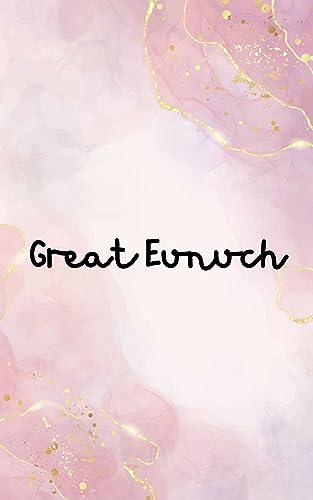 Great Eunuch by MICHAEL MERCURIO | Goodreads