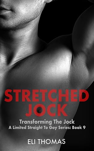 Stretched Jock: Transforming The Jock by Eli Thomas | Goodreads