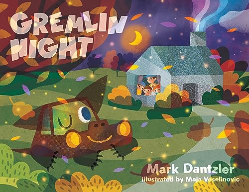 Gremlin Night by Mark Dantzler | Goodreads