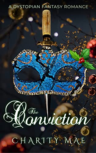 The Conviction (The Enthronement #2) by Charity Mae | Goodreads