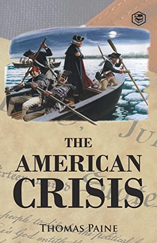 The American Crisis by Thomas Paine | Goodreads