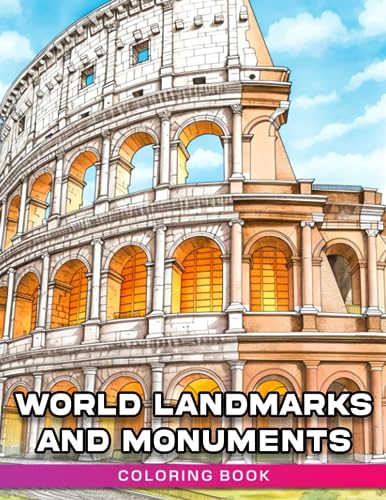 World Landmarks and Monuments Coloring Book: Discover the Wonders of ...