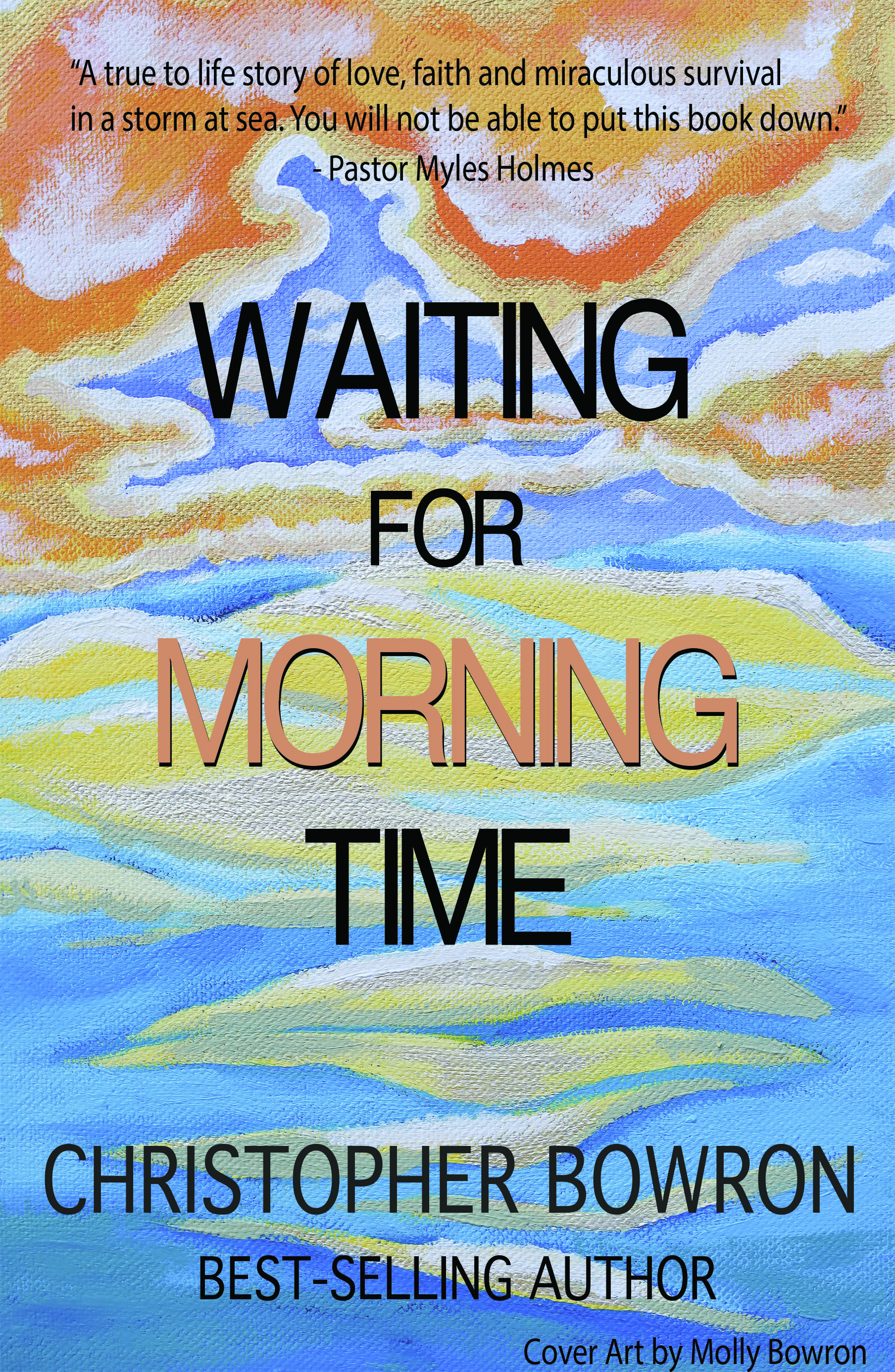 Waiting For Morning Time by Christopher Bowron | Goodreads