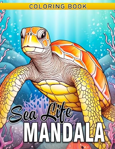 Sea Life Mandala Coloring Book: A Relaxing and Educational Ocean ...
