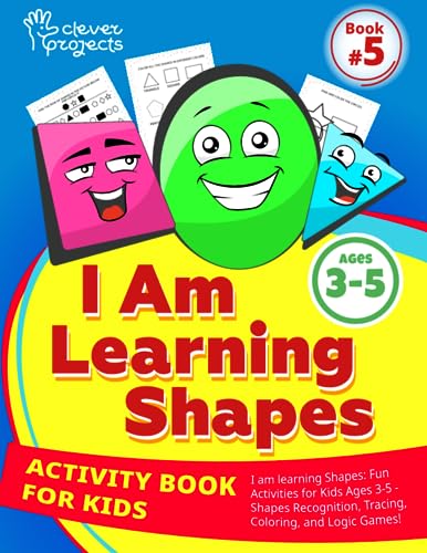 I am learning Shapes: Fun Activities for Kids Ages 3-5 - Shapes ...