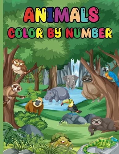 Animals Color By Number Coloring Book: "Unleash Your Inner Artist ...