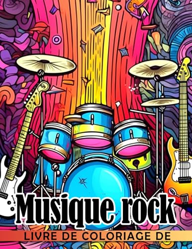 Livre de coloriage de musique rock: Pages de coloriage Rock And Roll ...