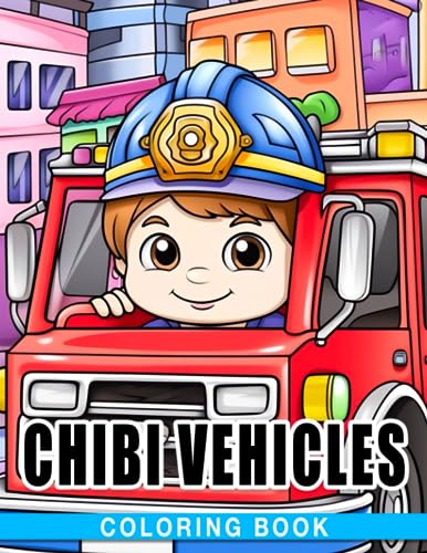 Chibi Vehicles: Discover and Color Cute Transportation Chibis ...