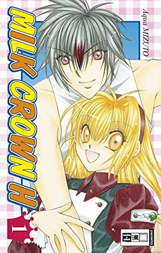 Milk Crown H! 1 by Aqua Mizuto | Goodreads