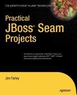 Practical JBoss Seam Projects by James Farley | Goodreads