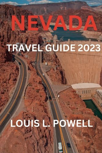 Nevada Travel Guide 2023-2024: Explore Nevada's best in our 2023-2024 ...
