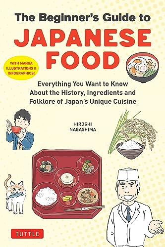The Manga Guide to Japanese Food: Everything You Want to Know About the ...
