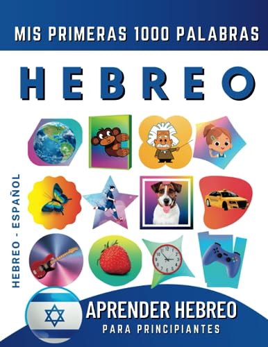 Aprender Hebreo para Principiantes, Mis Primeras 1000 Palabras: Libro ...