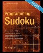 Programming Sudoku by Wei-Meng Lee | Goodreads
