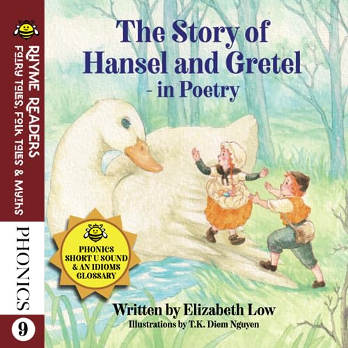 The Story of Hansel and Gretel - in Poetry by Elizabeth Low | Goodreads