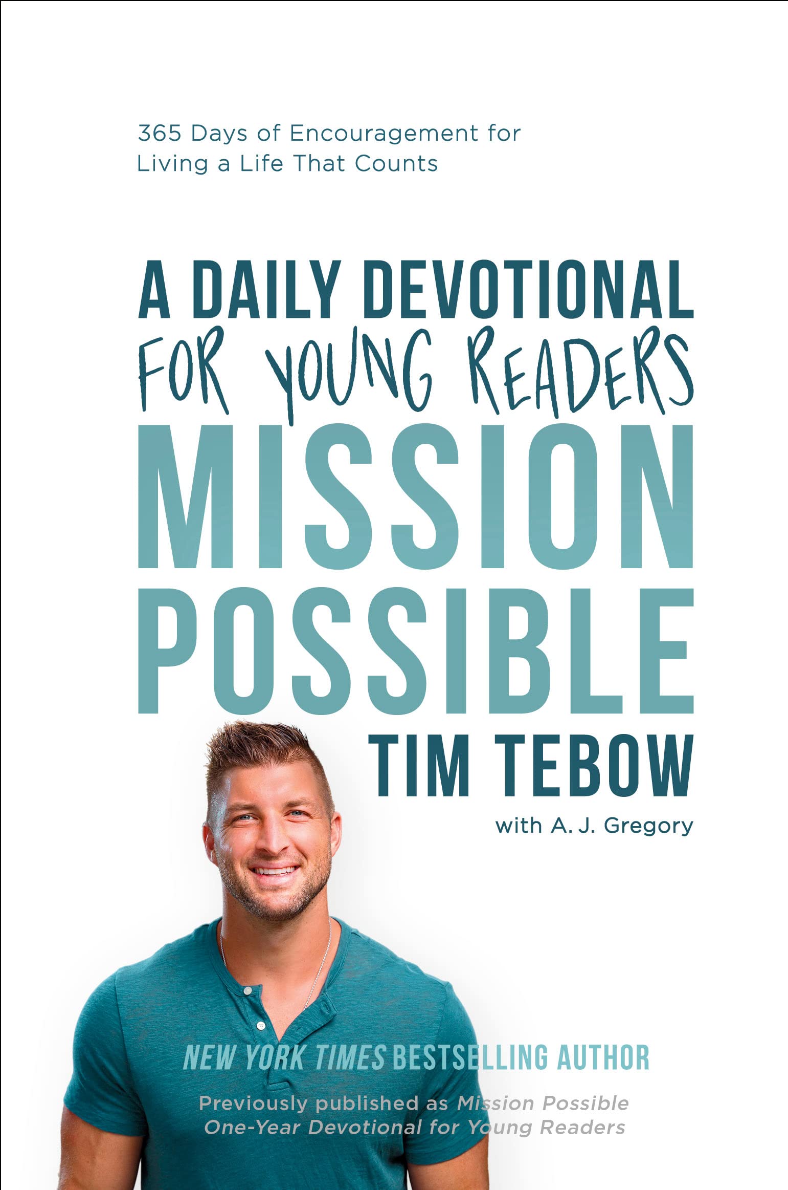Mission Possible: A Daily Devotional for Young Readers: 365 Days of ...