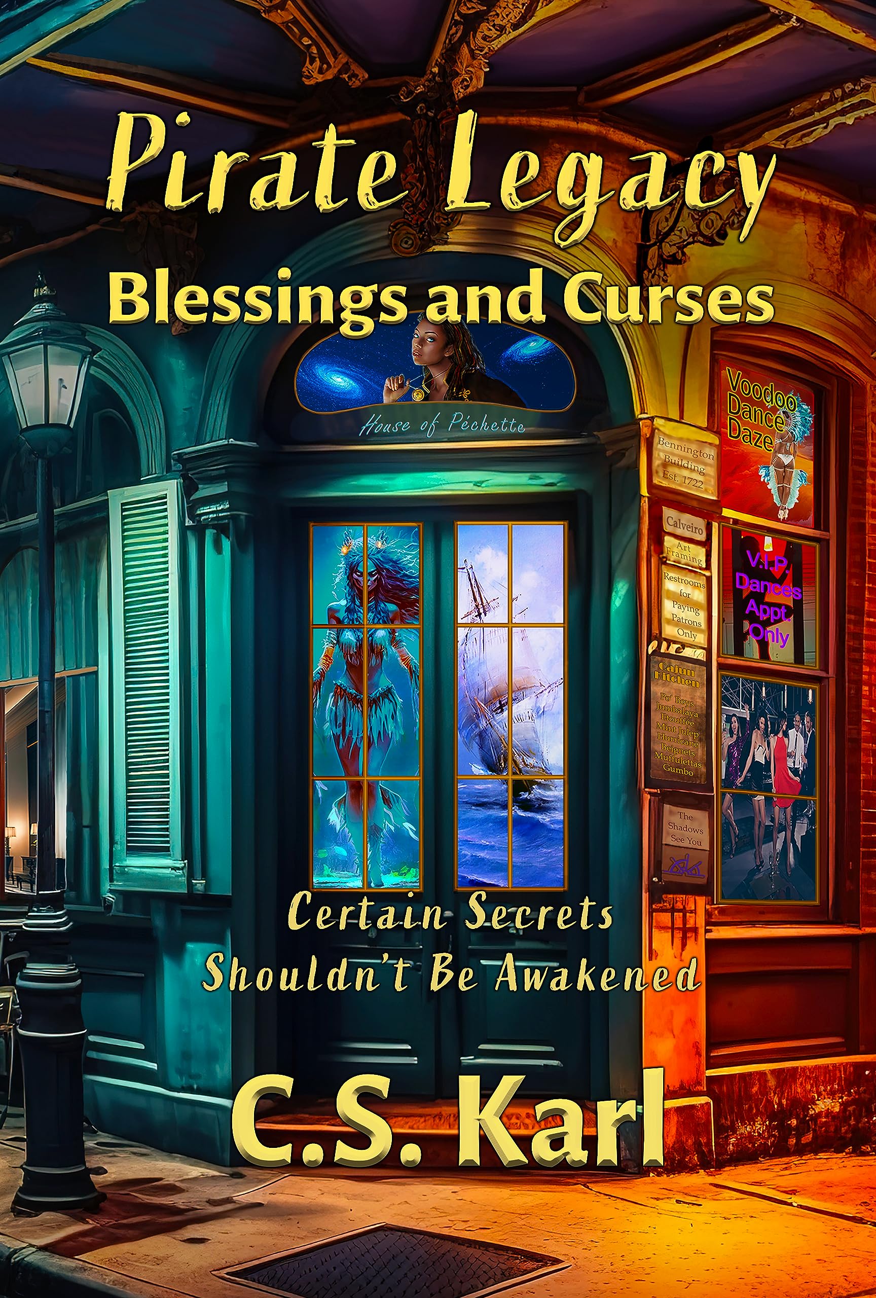 Pirate Legacy: Blessings and Curses by C.S. Karl | Goodreads