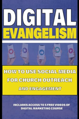 Digital Evangelism: How To Effectively Use Social Media For Church ...