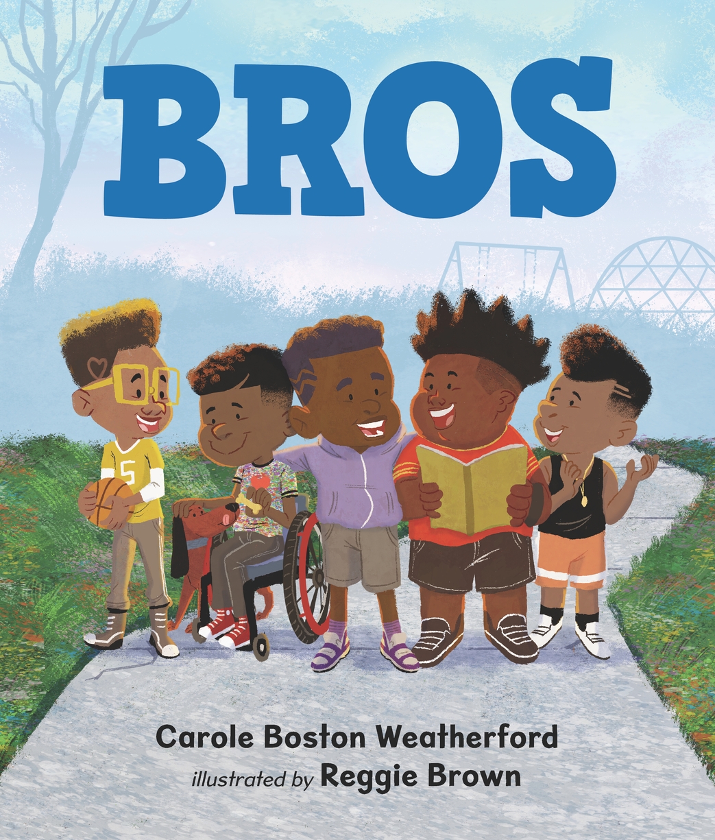 Bros: by Carole Boston Weatherford | Goodreads