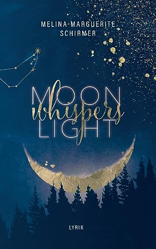 Moonlight whispers (German Edition) by Melina-Marguerite Schirmer | Goodreads