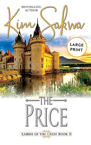 The Price (Lairds of the Crest) by Kim Sakwa | Goodreads