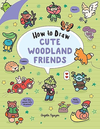 How to Draw Cute Woodland Friends (Draw Cute Stuff) by Angela Nguyen ...