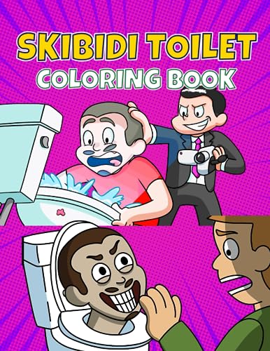 Skibidi Toilet Coloring Book: Super Cute Skibidi Toilet, Cameraman ...