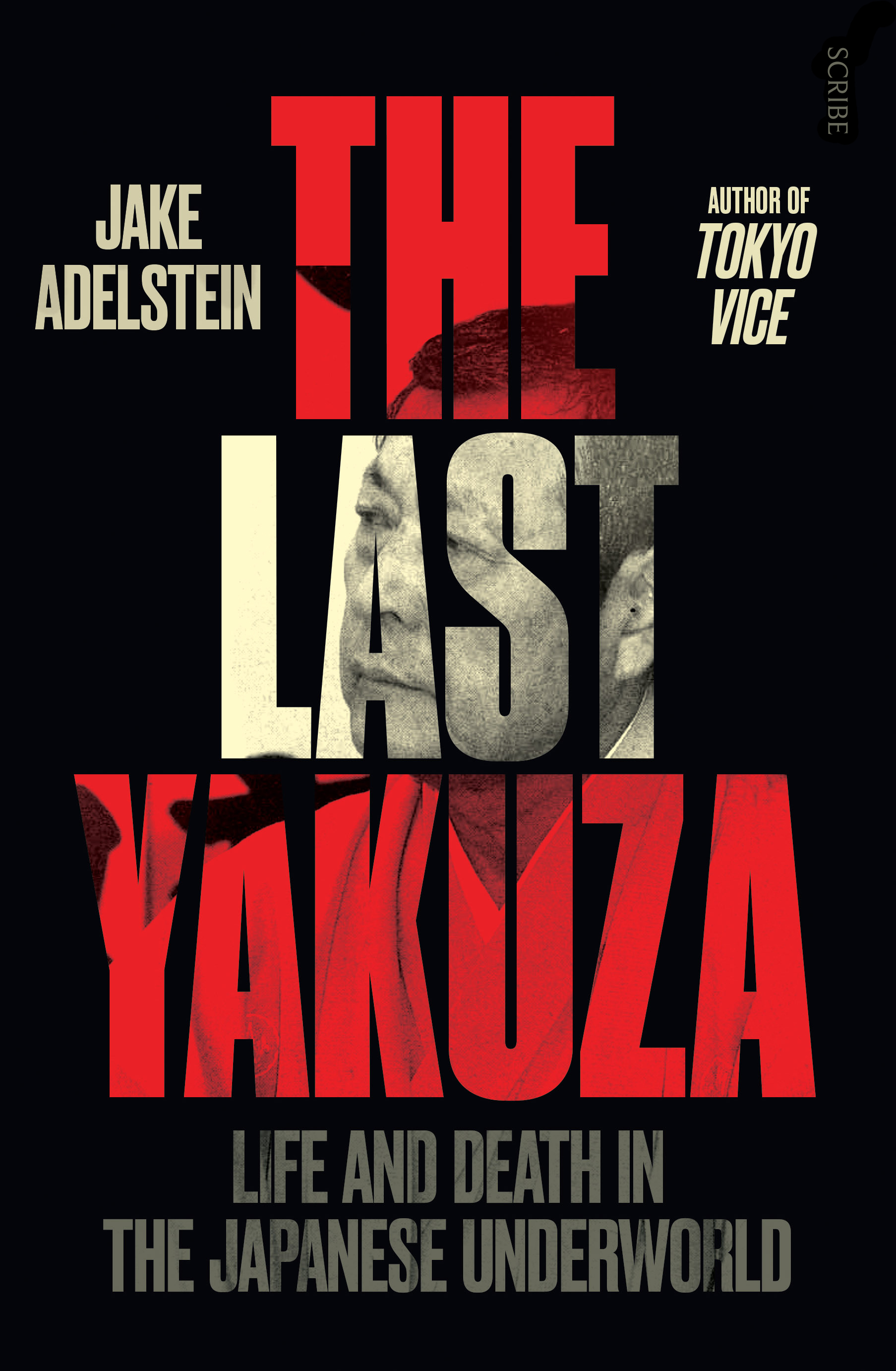 The Last Yakuza by Jake Adelstein | Goodreads