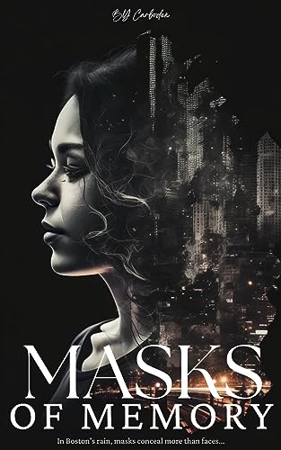 Masks of Memory: Detective Story. Modern urban setting. Psychological ...