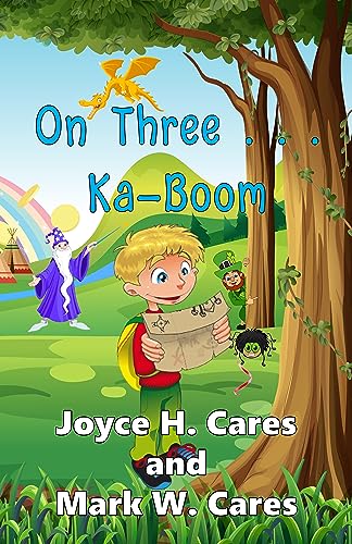 On Three...Ka-Boom by Joyce Humphrey Cares | Goodreads