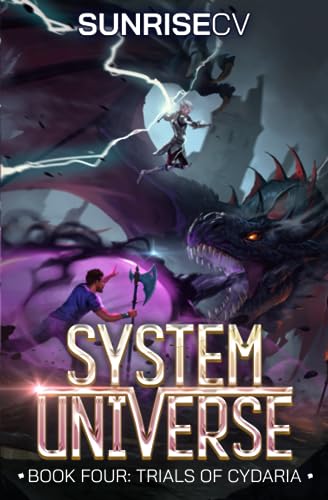 Trials of Cydaria: A LitRPG Adventure (System Universe) by SunriseCV | Goodreads