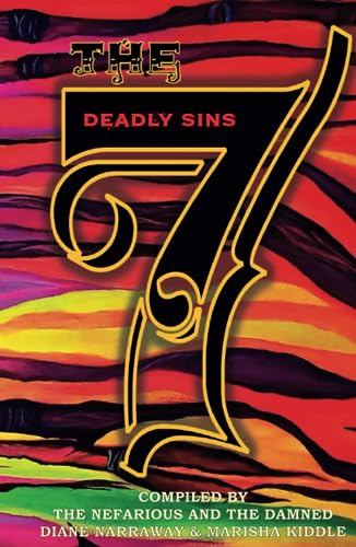 The Seven Deadly Sins by Diane Narraway | Goodreads