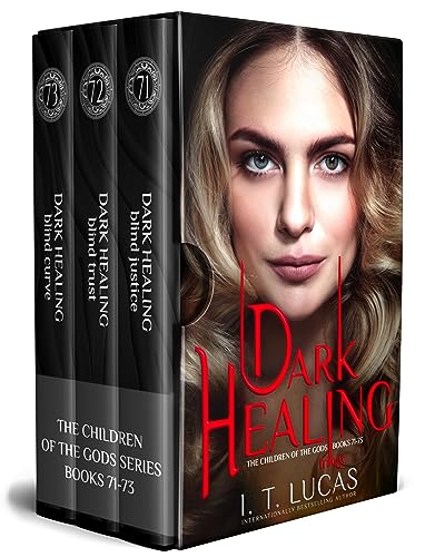 Dark Healing Trilogy (The Children of the Gods #71-73) by I.T. Lucas ...