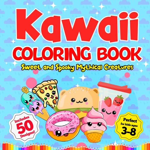 Kawaii Coloring Book: Sweet and Spooky Mythical Creatures by Bear Hug ...