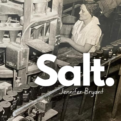 Salt. by Jennifer Bryant | Goodreads