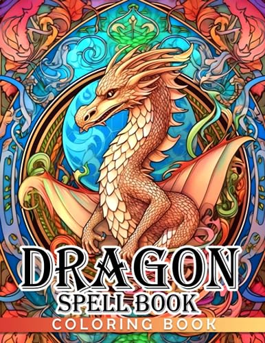 Dragon Spell Book: Discover Ancient Languages and Unleash the Power of ...