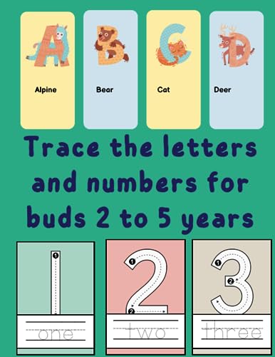 Trace the letters and numbers for buds 2 to 5 years: Preschool Activity ...