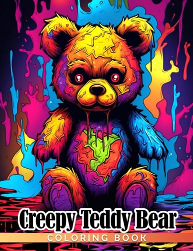 Creepy Teddy Bear Coloring Book: Adult Teddy Bear Coloring Pages ...