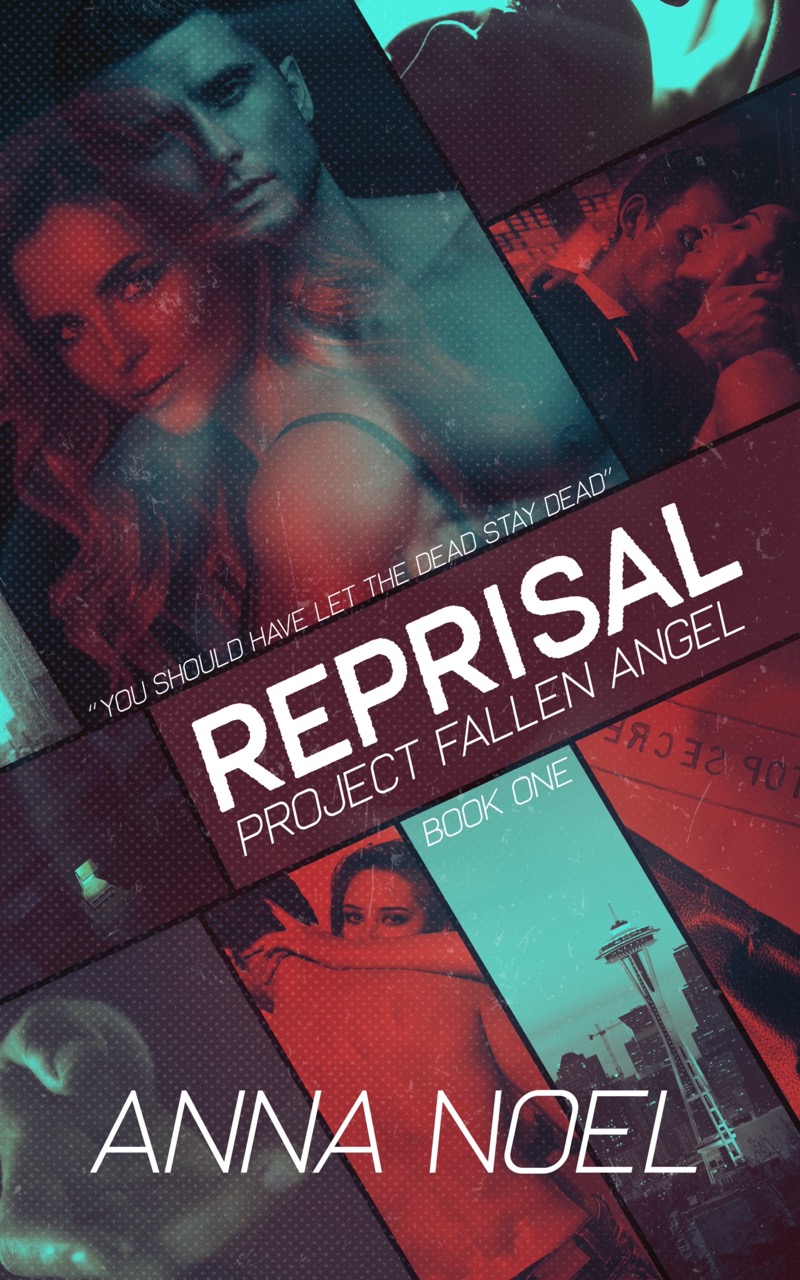 Reprisal (Project Fallen Angel, #1) by Anna Noel | Goodreads